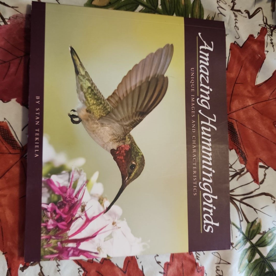 Amazing Hummingbirds by Stan Tekiela
