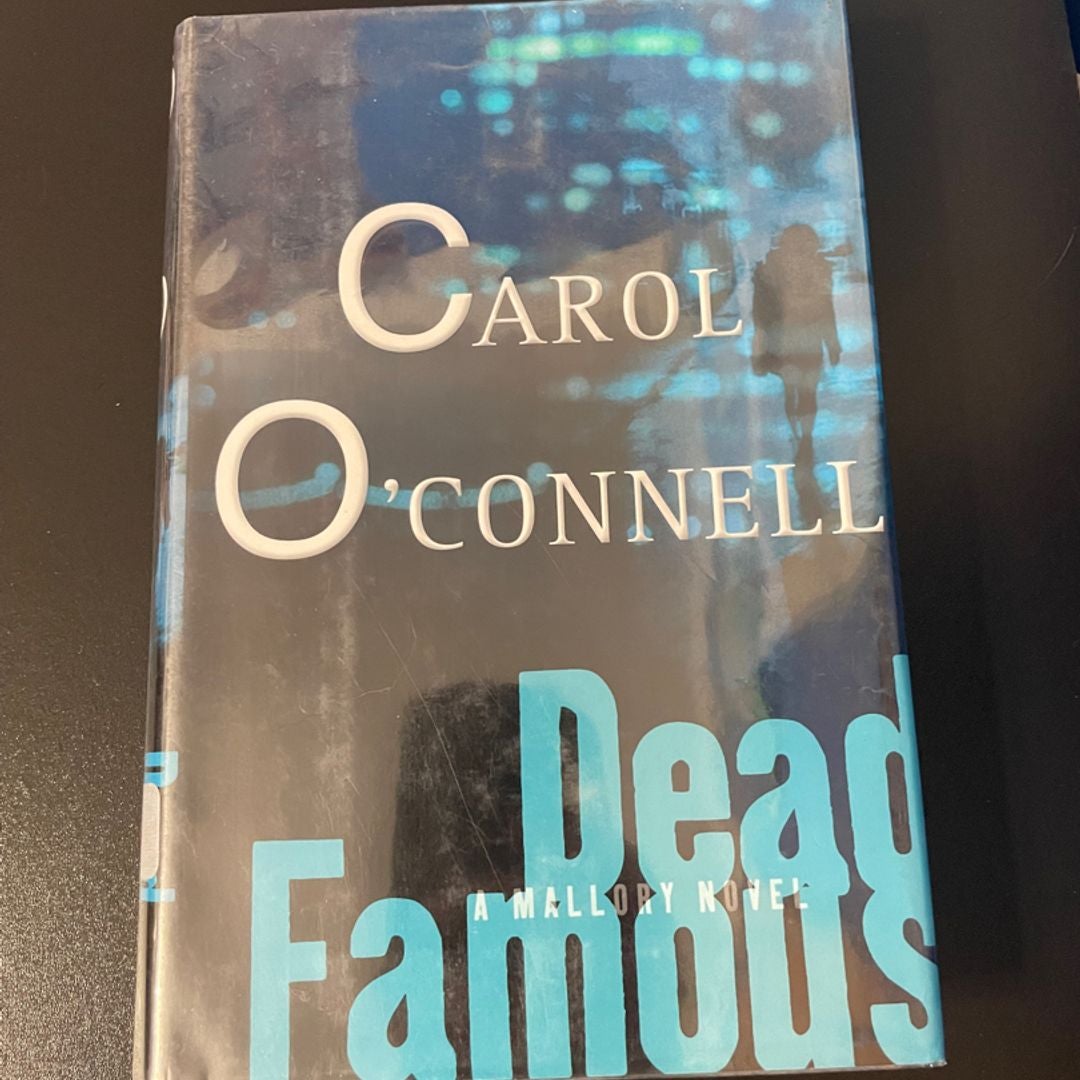 Dead Famous by Carol O'Connell