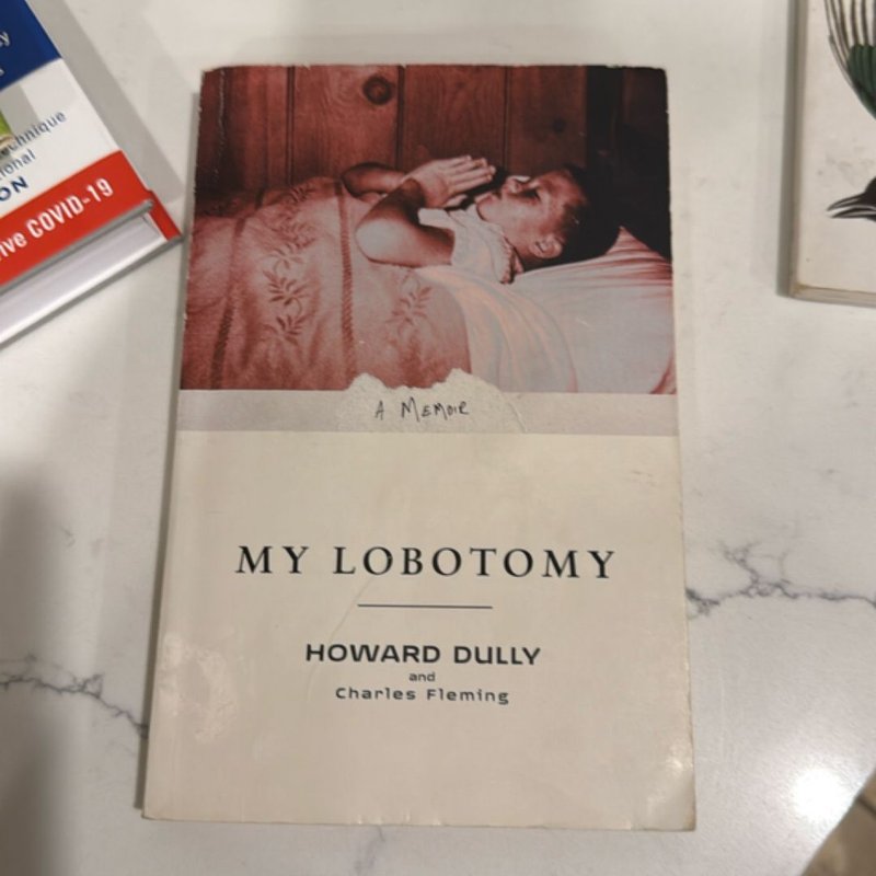 My Lobotomy by Howard Dully; Charles Fleming, Paperback | Pangobooks