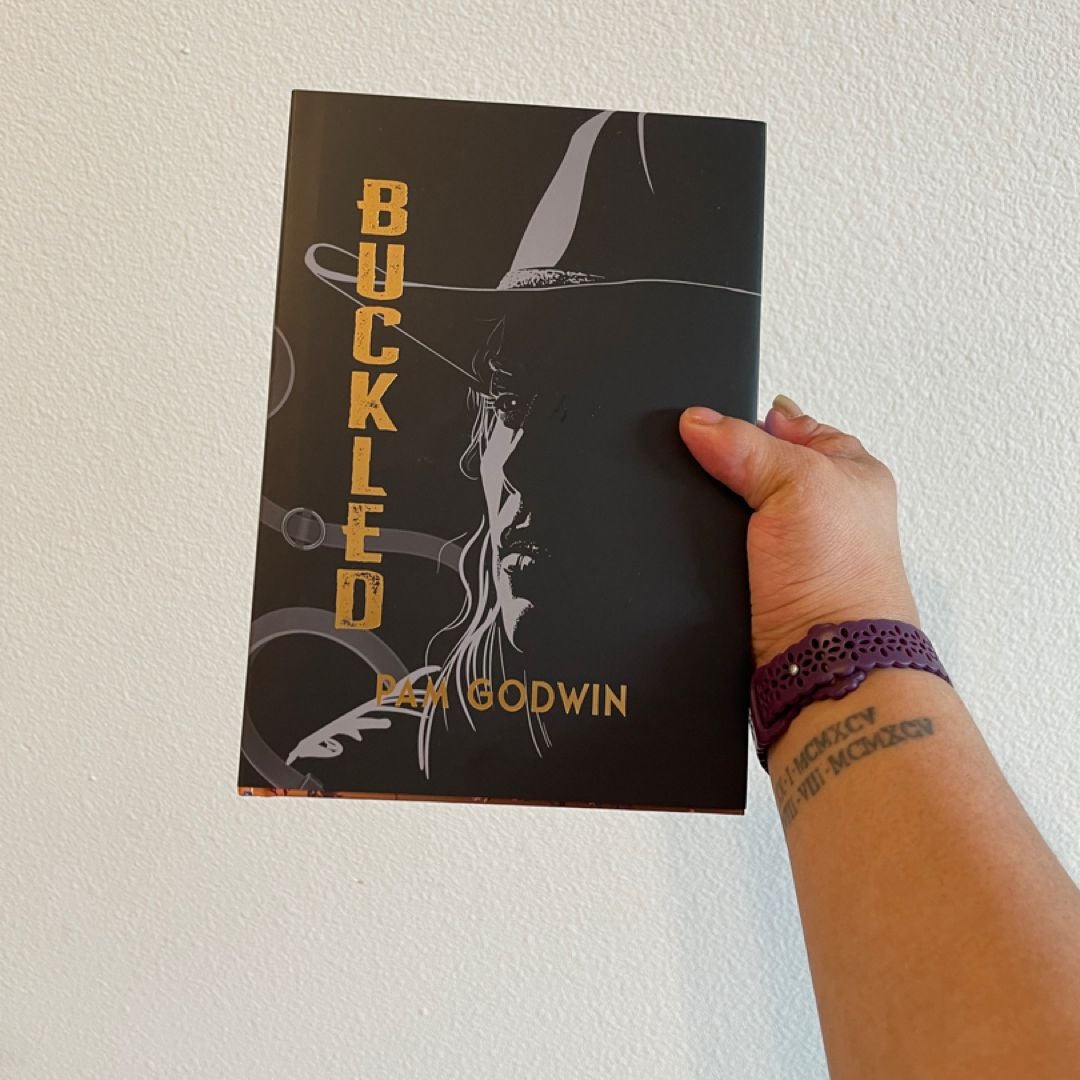 Buckled by Pam Godwin