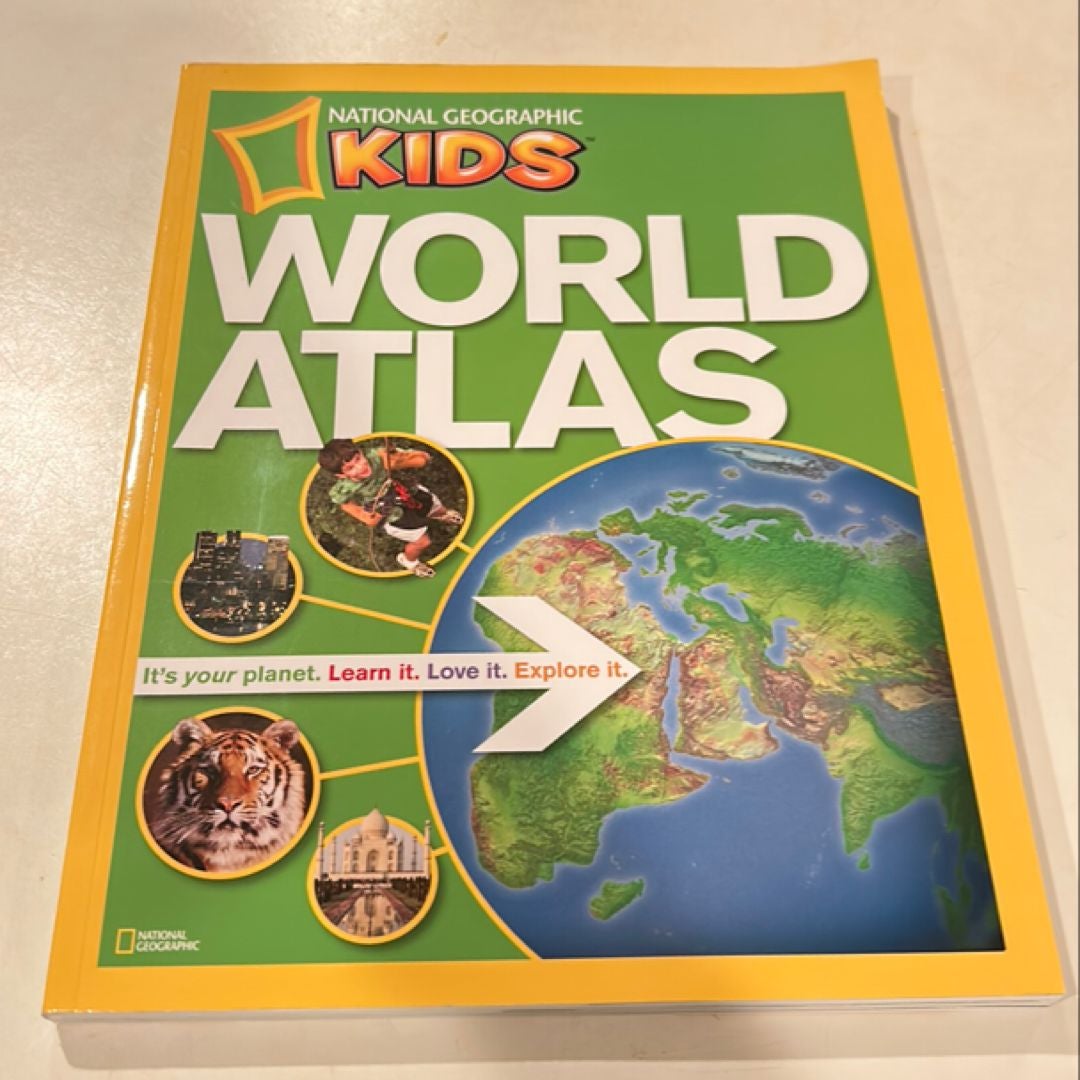 National Geographic Kids World Atlas by National Geographic, Geographic ...