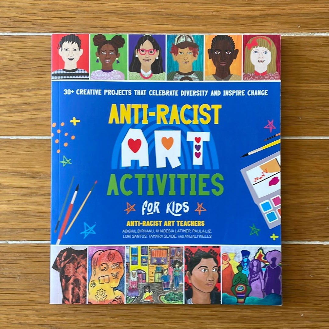 Anti-Racist Art Activities for Kids by