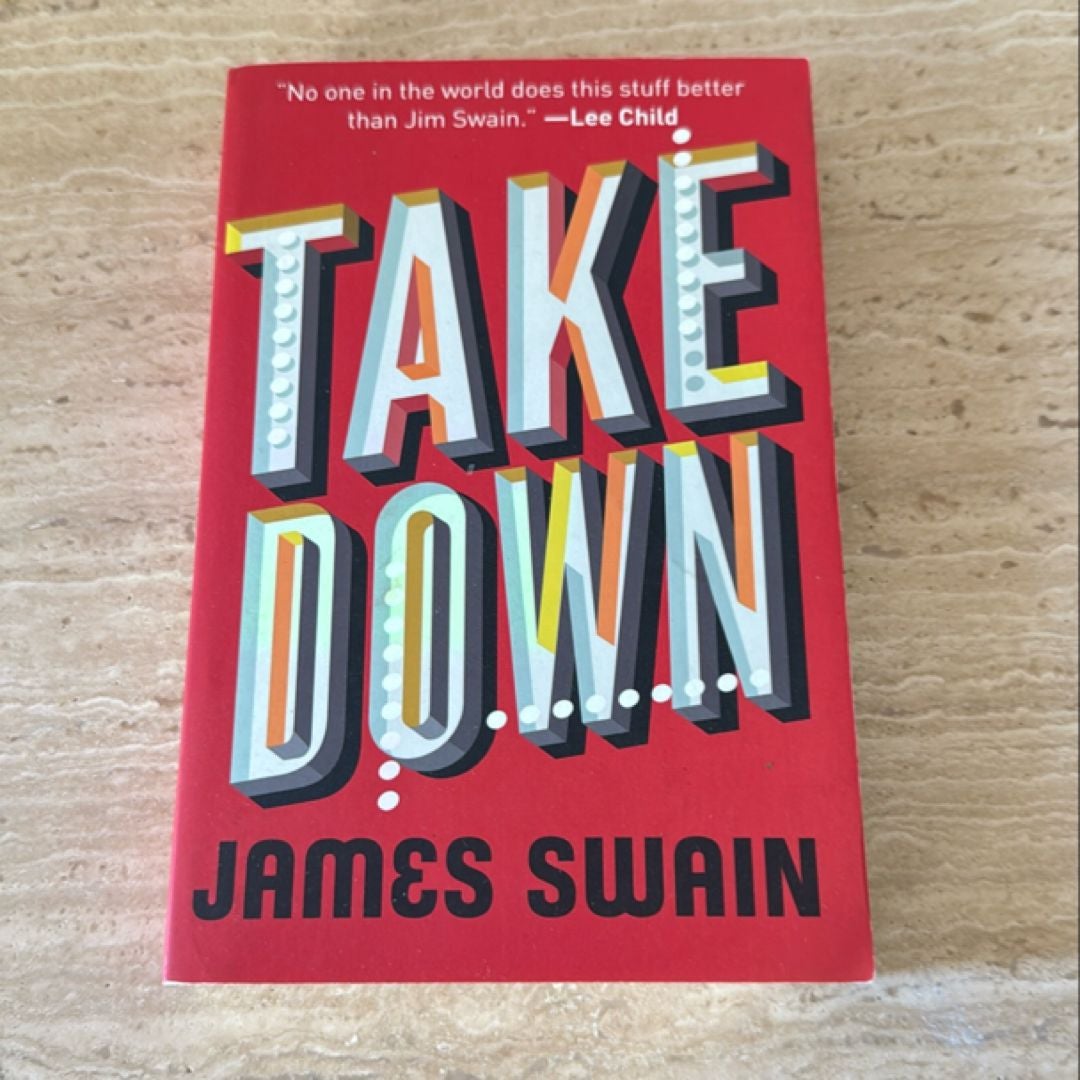 Take Down by James Swain