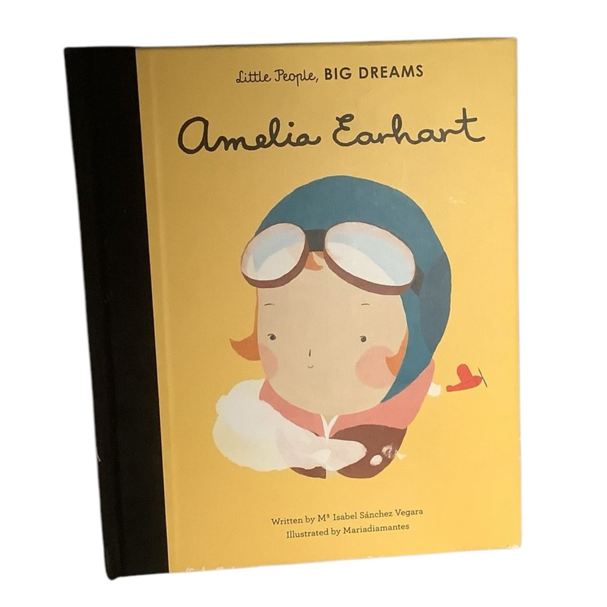 Amelia Earhart (Little People, Big Dreams) by Maria Isabel Sanchez ...