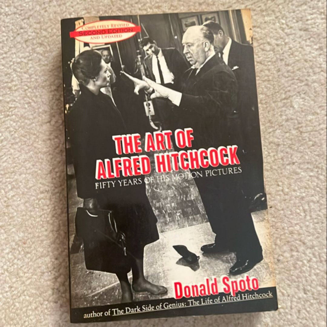 The Art of Alfred Hitchcock by Donald Spoto