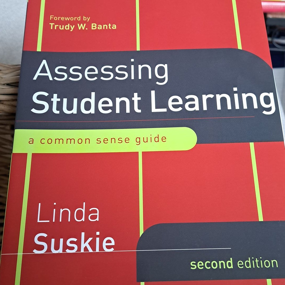 Assessing Student Learning by Linda Suskie, Trudy W. Banta