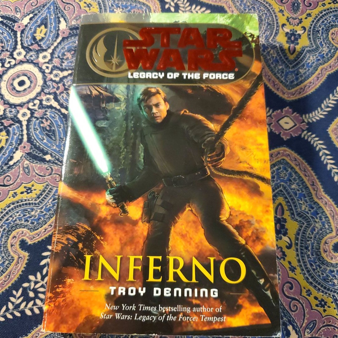 Inferno: Star Wars Legends (Legacy of the Force) by Troy Denning ...