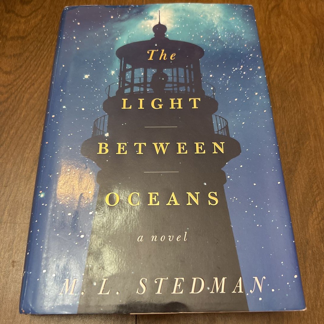 The Light Between Oceans by M. L. Stedman, Hardcover | Pangobooks