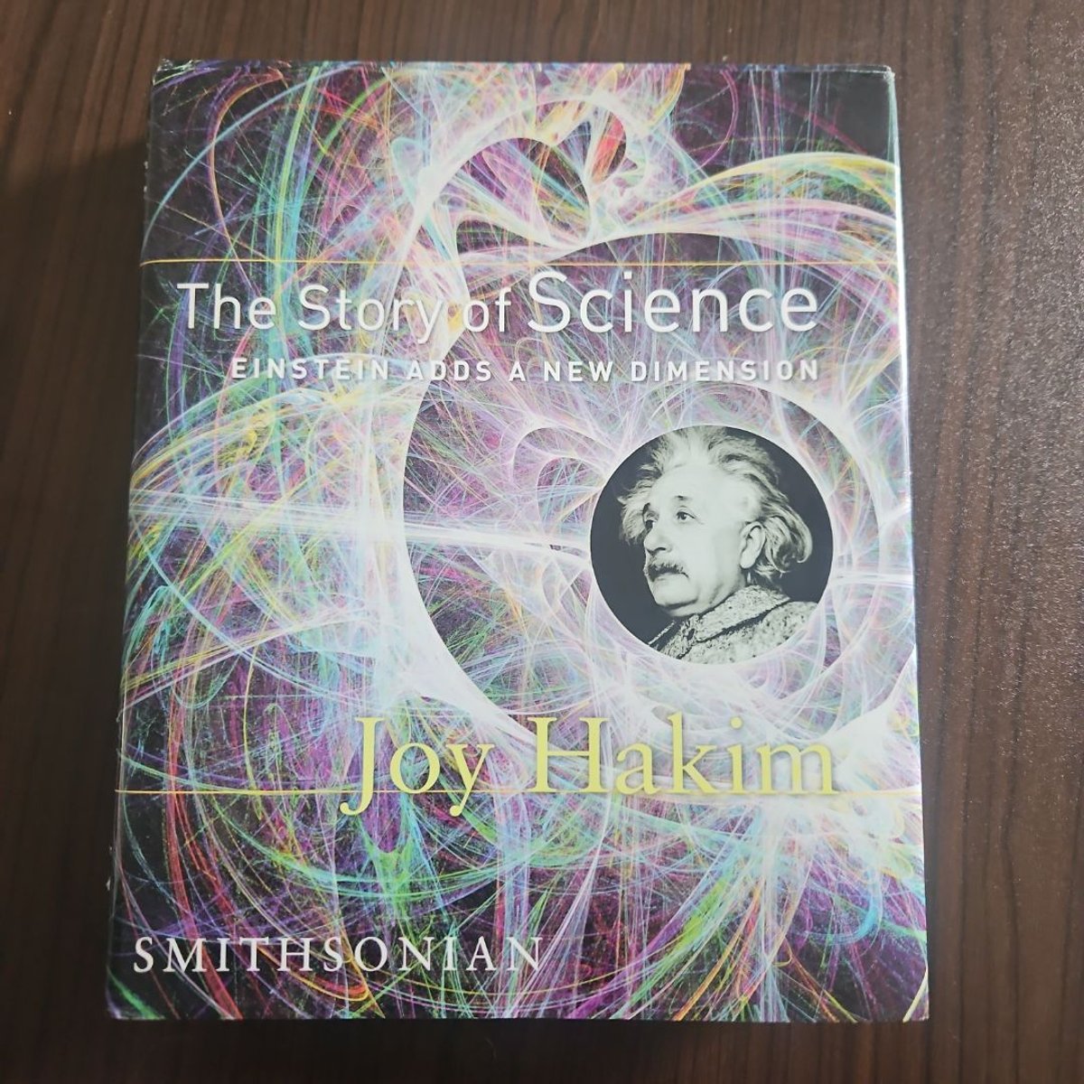 The Story of Science by Joy Hakim