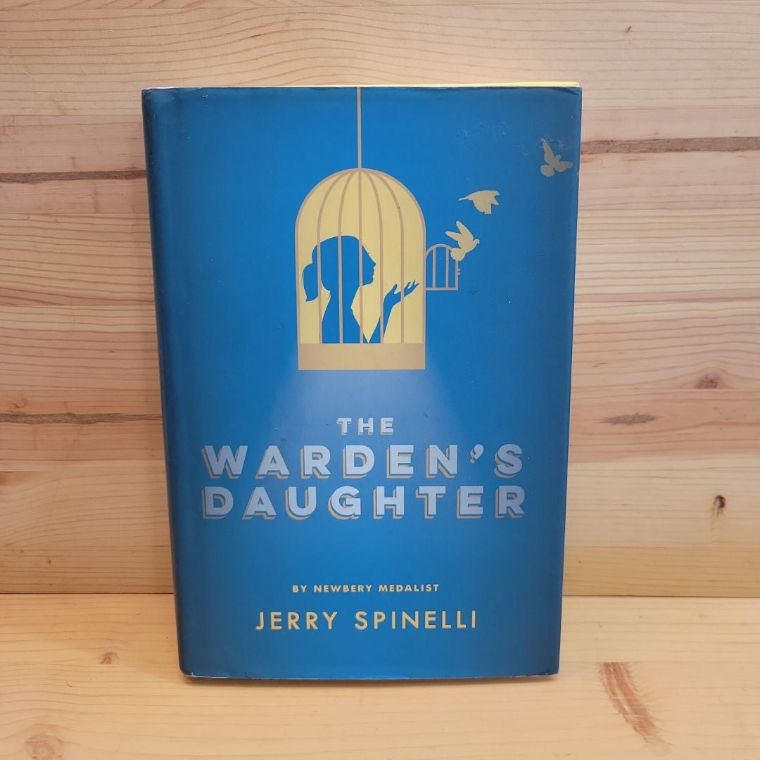 The Warden's Daughter by Jerry Spinelli