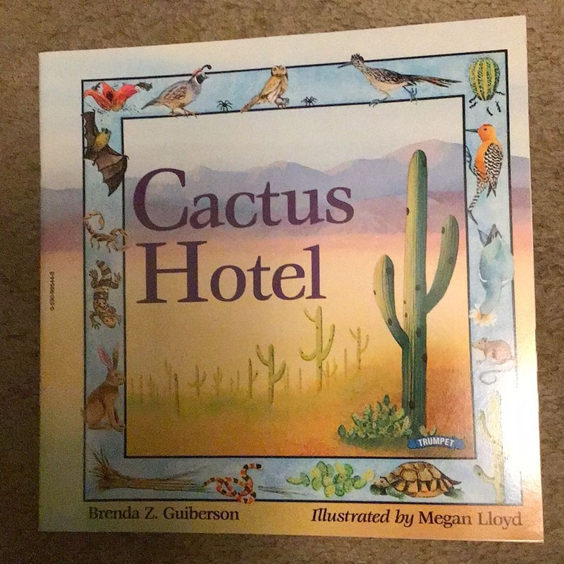 Cactus Hotel by Brenda Z. Guiberson, Paperback | Pangobooks