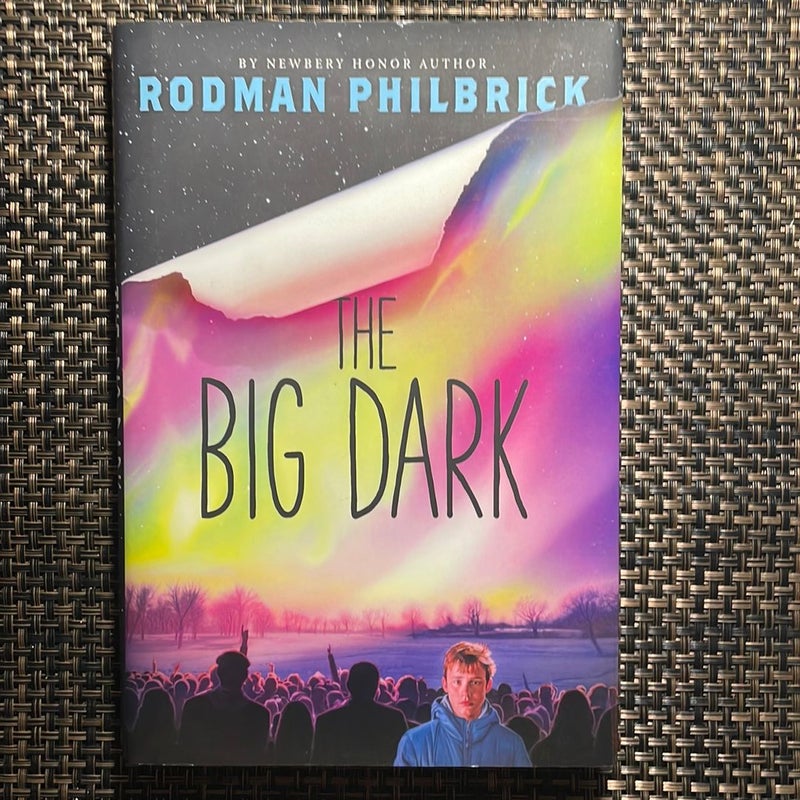 The Big Dark by Rodman Philbrick, Hardcover | Pangobooks