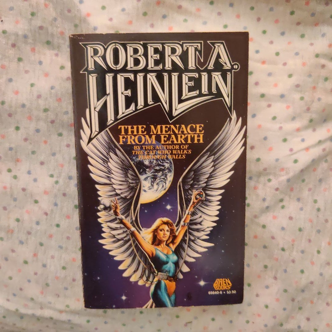 Menace from Earth by Robert A. Heinlein