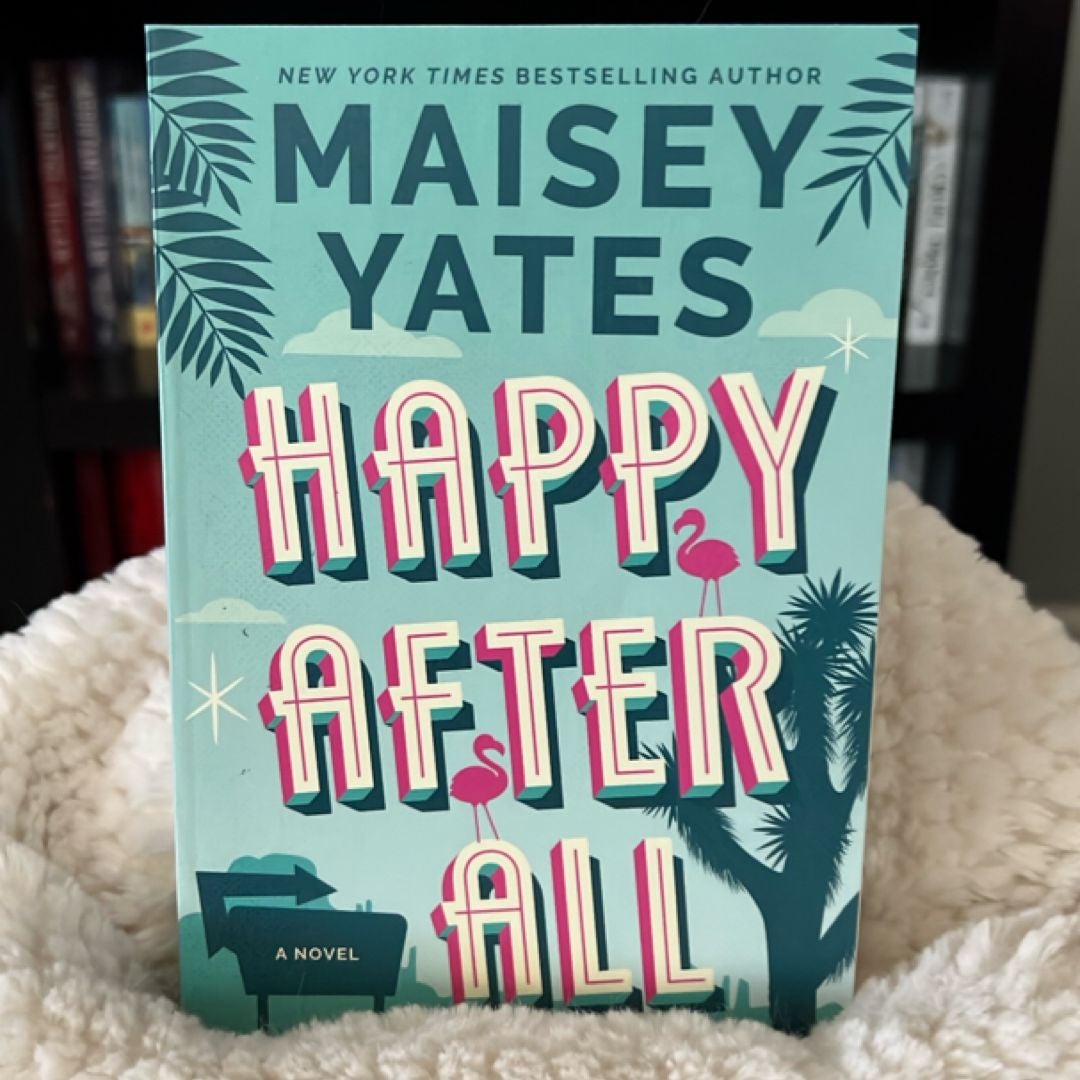 Happy after All by Maisey Yates