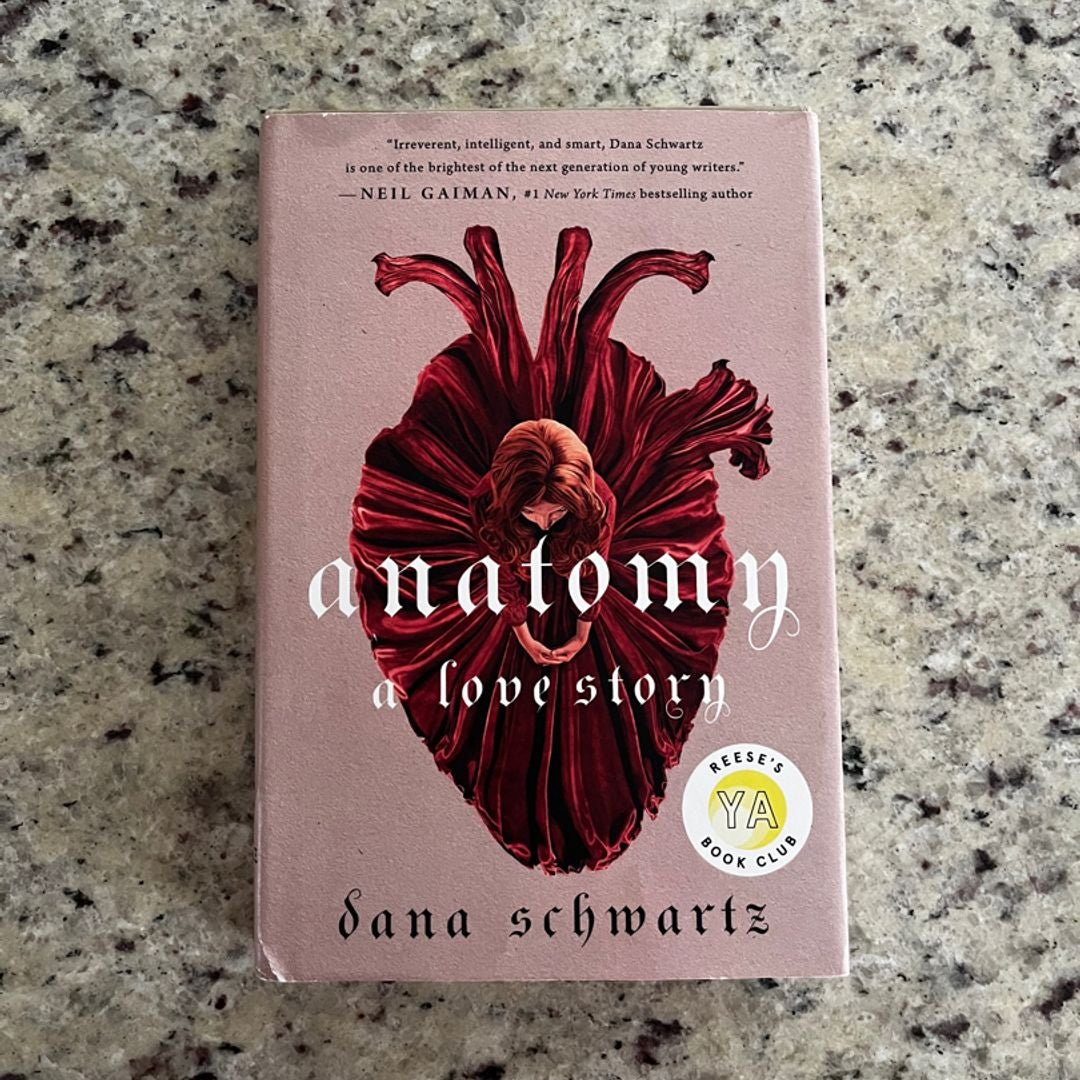 Anatomy: a Love Story by Dana Schwartz, Hardcover | Pangobooks