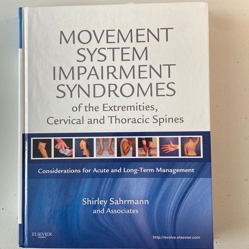 Movement System Impairment Syndromes of the Extremities, Cervical and ...