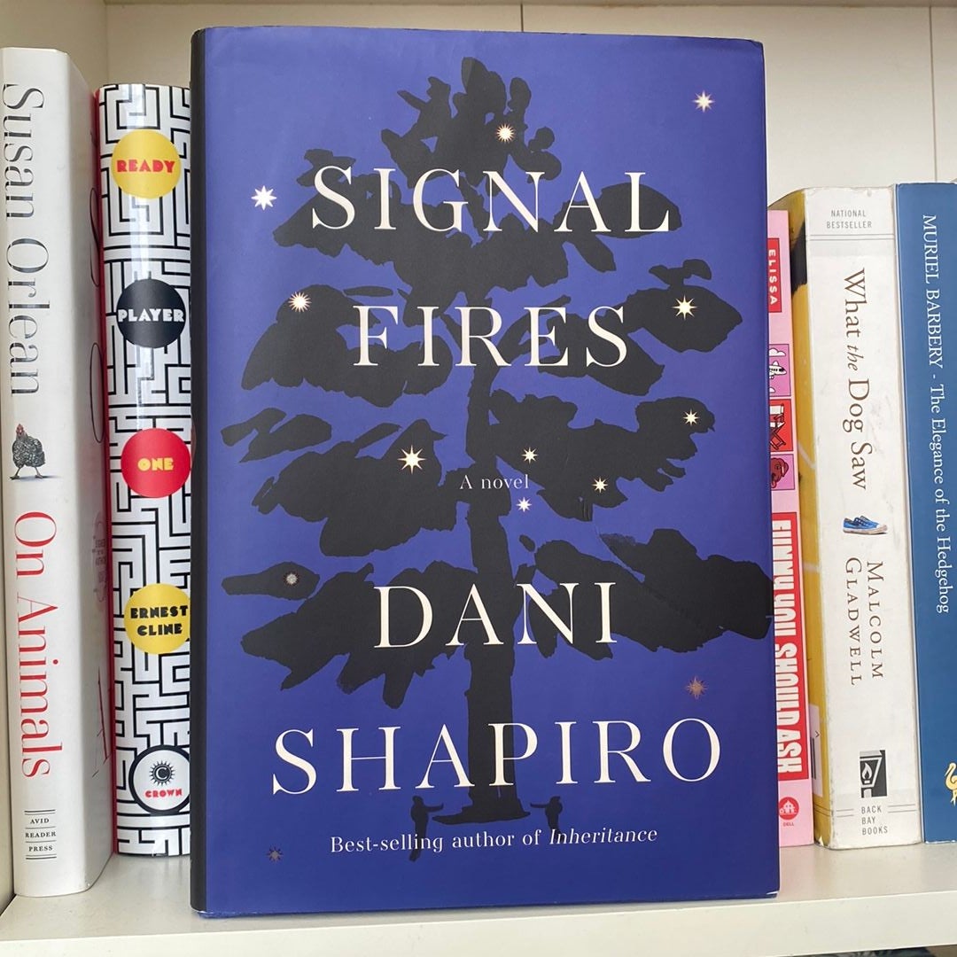 Signal Fires by Dani Shapiro