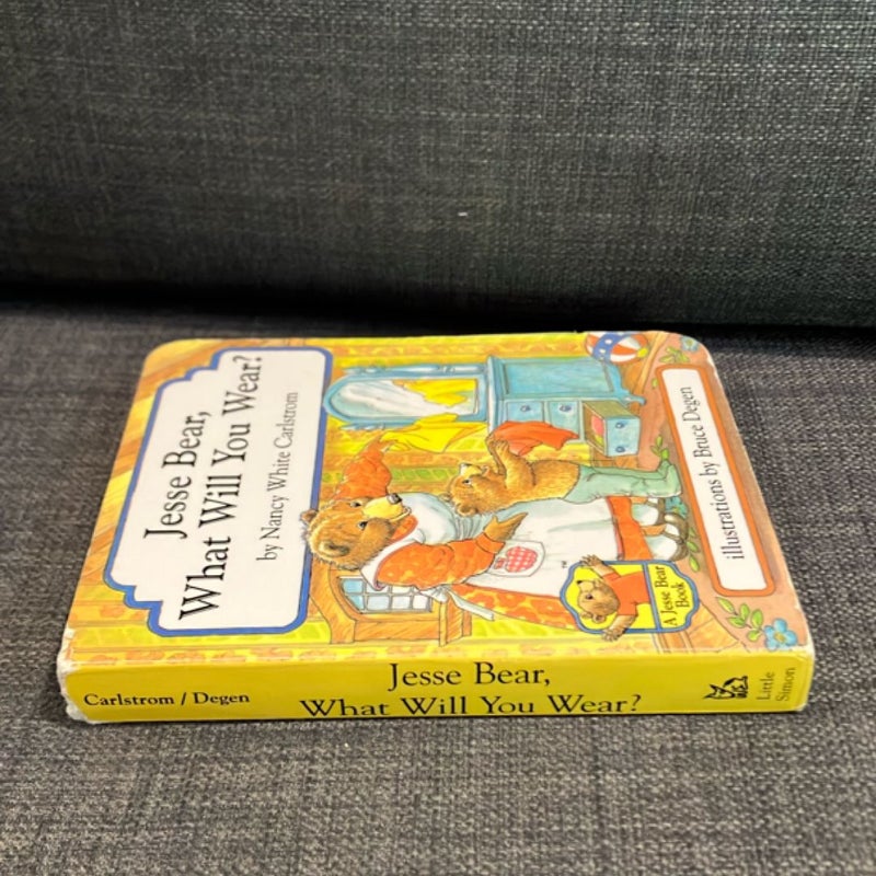 Jesse Bear, What Will You Wear? by Nancy White Carlstrom