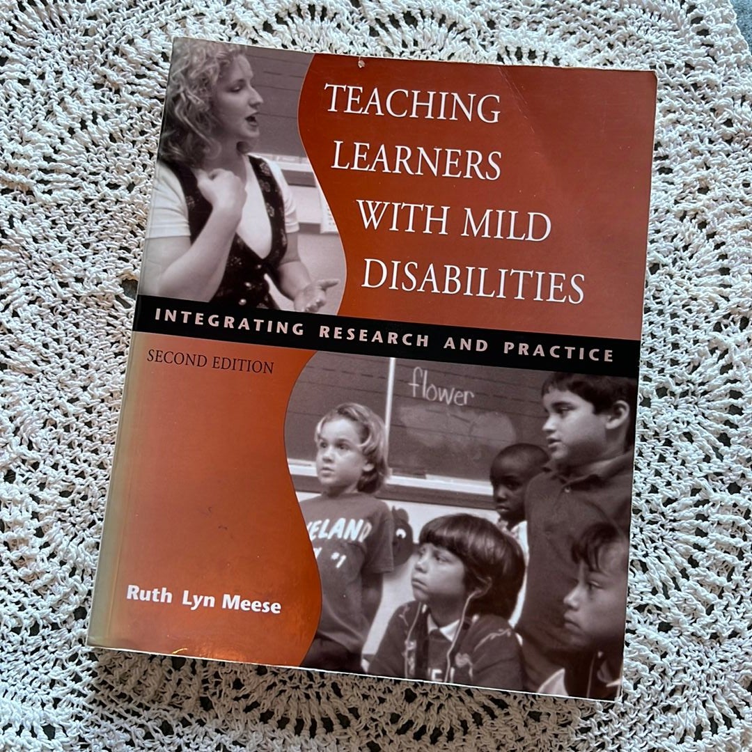 Teaching Learners with Mild Disabilities by Ruth Lyn Meese