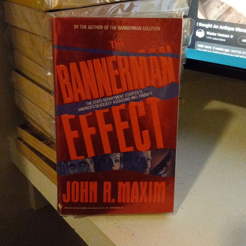 The Bannerman Effect by John R. Maxim