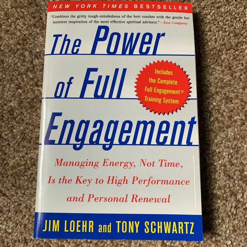 The Power of Full Engagement