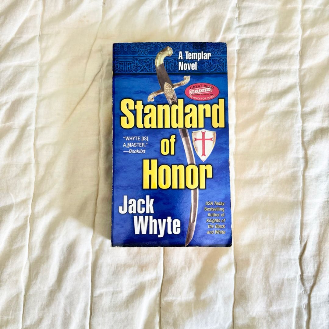 Standard of Honor by Jack Whyte