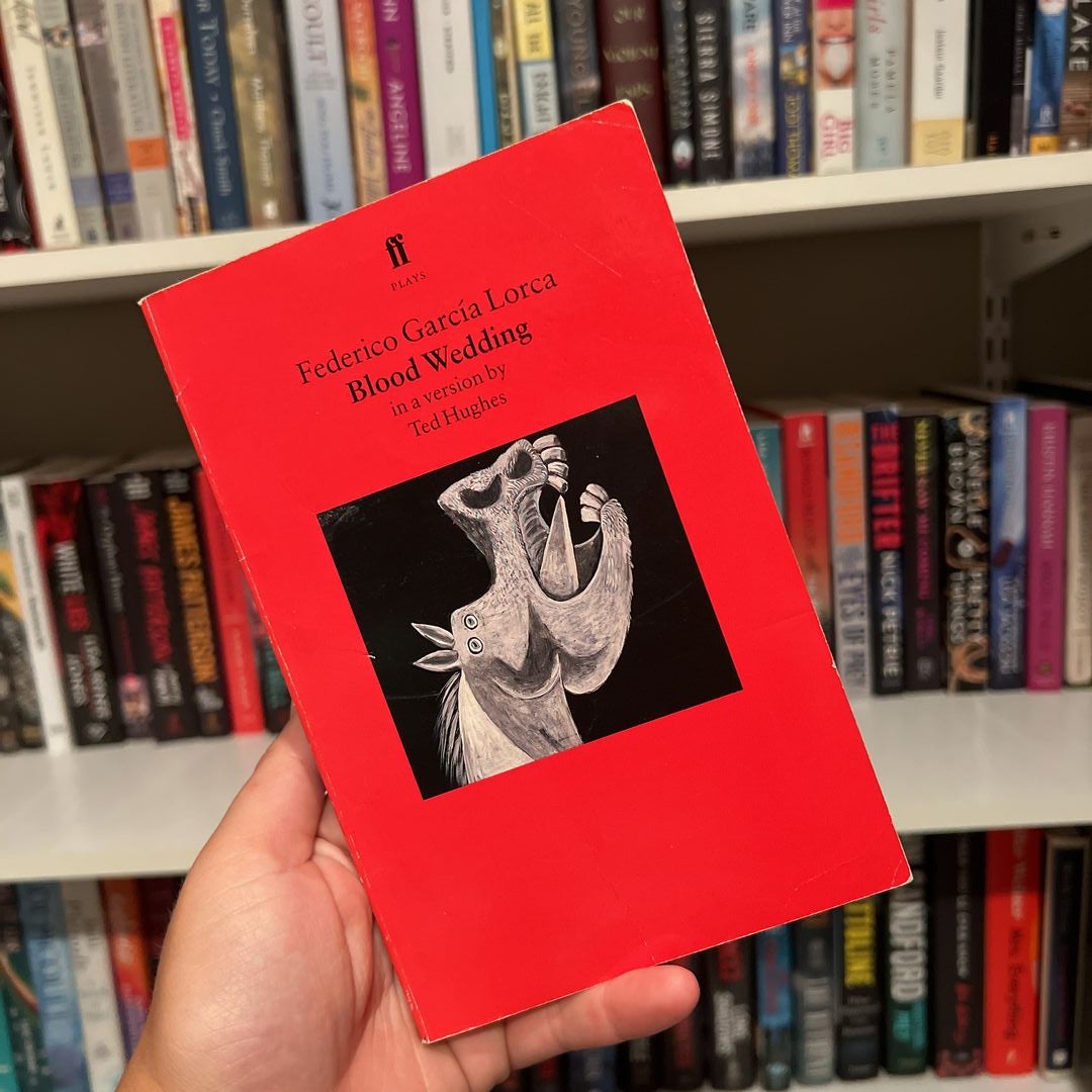 Blood Wedding by Federico García Lorca