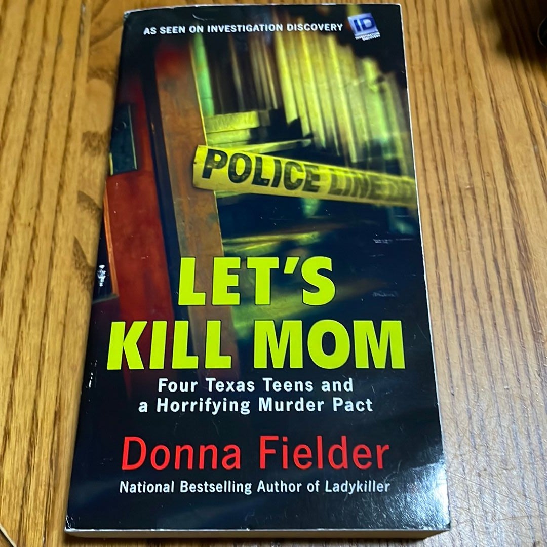 Let's Kill Mom by Donna Fielder, Paperback | Pangobooks