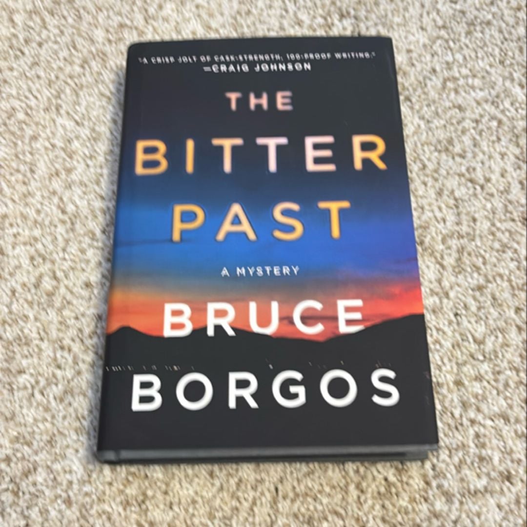 The Bitter Past by Bruce Borgos, Hardcover | Pangobooks