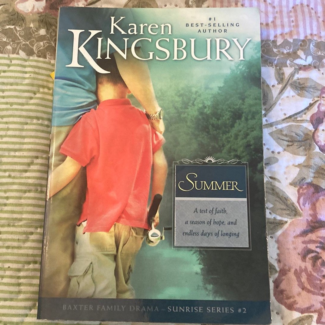 Summer by Karen Kingsbury