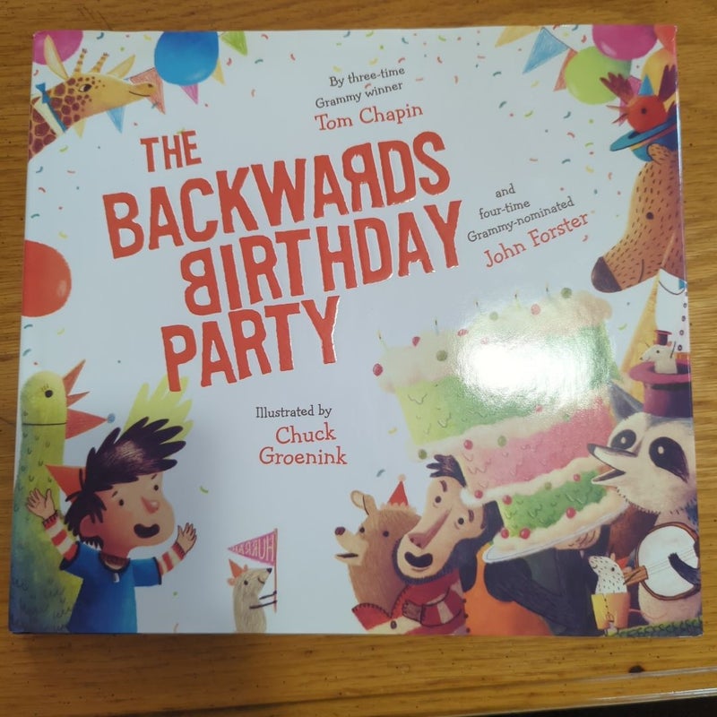 The Backwards Birthday Party by Tom Chapin, John Forster