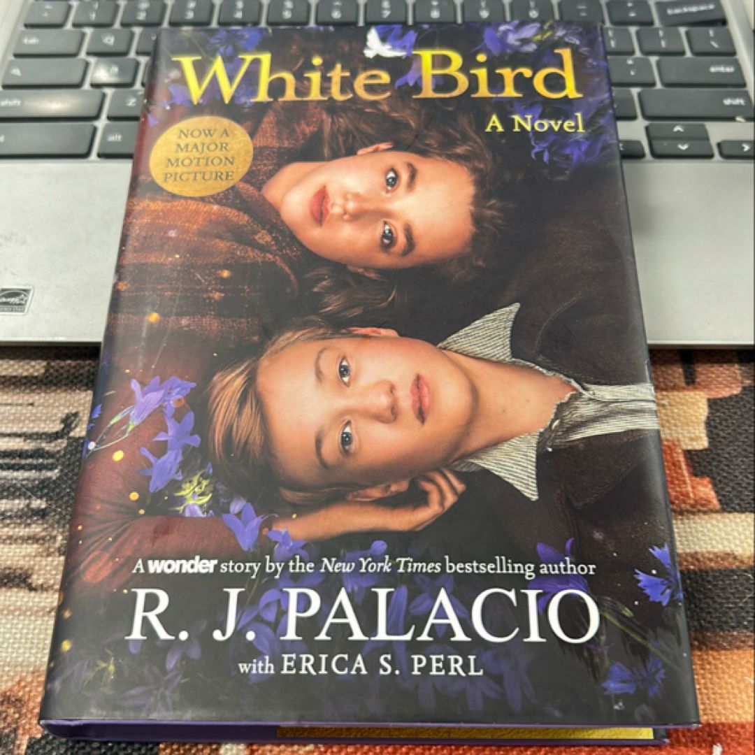 White Bird: a Wonder Story (a Graphic Novel) by R. J. Palacio - Pricing ...
