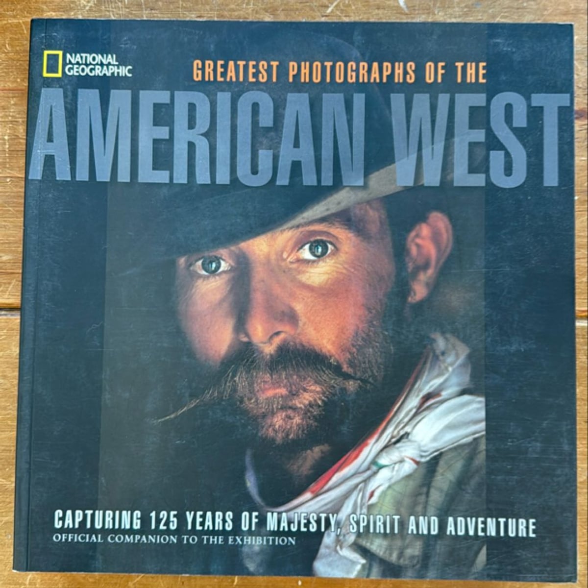 National Geographic Greatest Photographs of the American West by ...