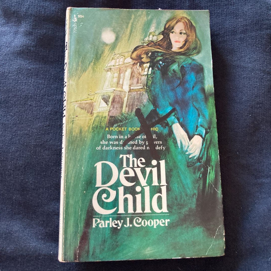 The Devil Child by Parley J. Cooper