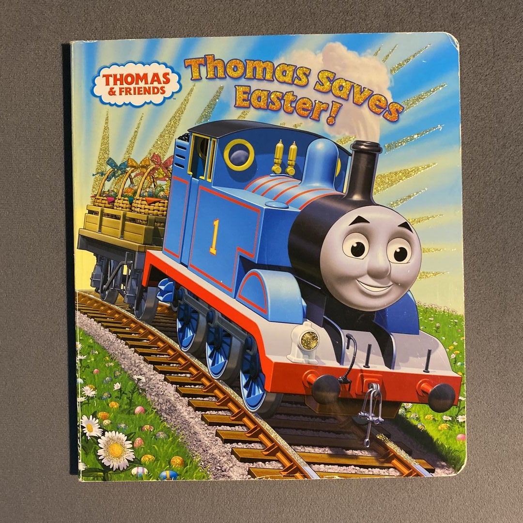 Thomas Saves Easter! (Thomas and Friends) by W. Rev. Awdry