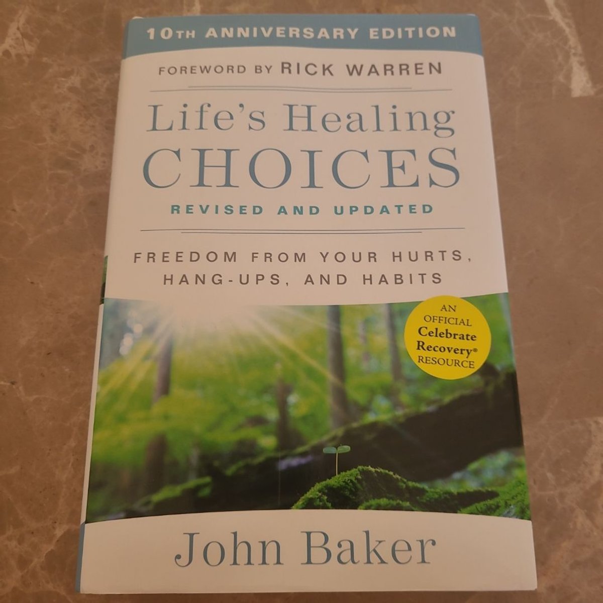 Life's Healing Choices Revised and Updated by John Baker, Rick Warren