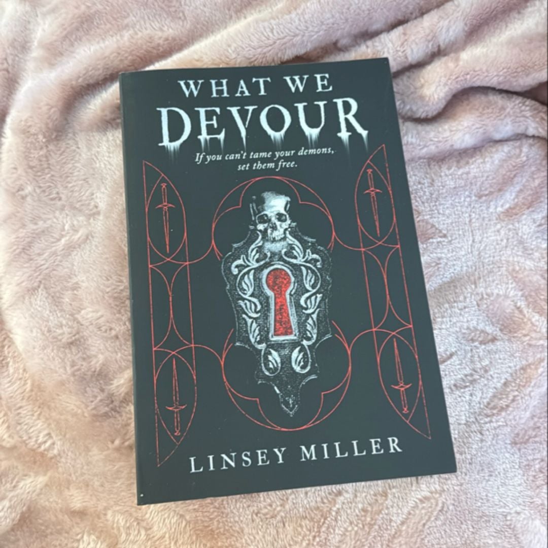 What We Devour by Linsey Miller