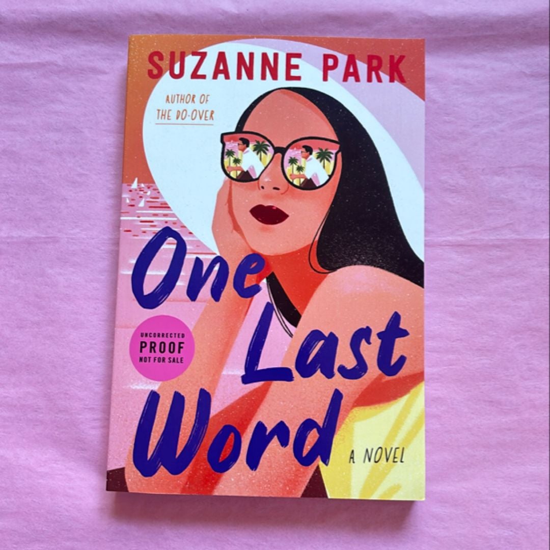 One Last Word by Suzanne Park