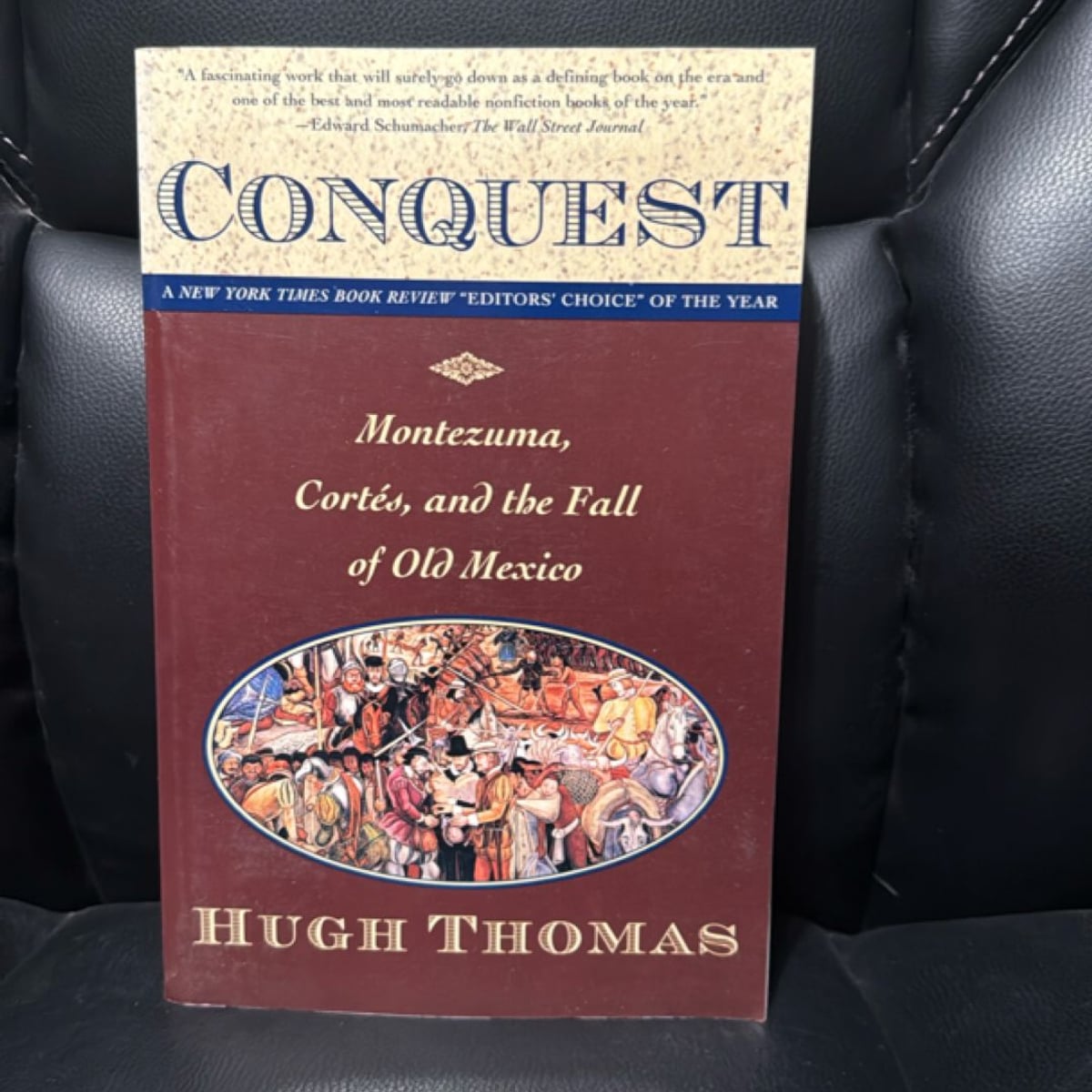 Conquest by Hugh Thomas