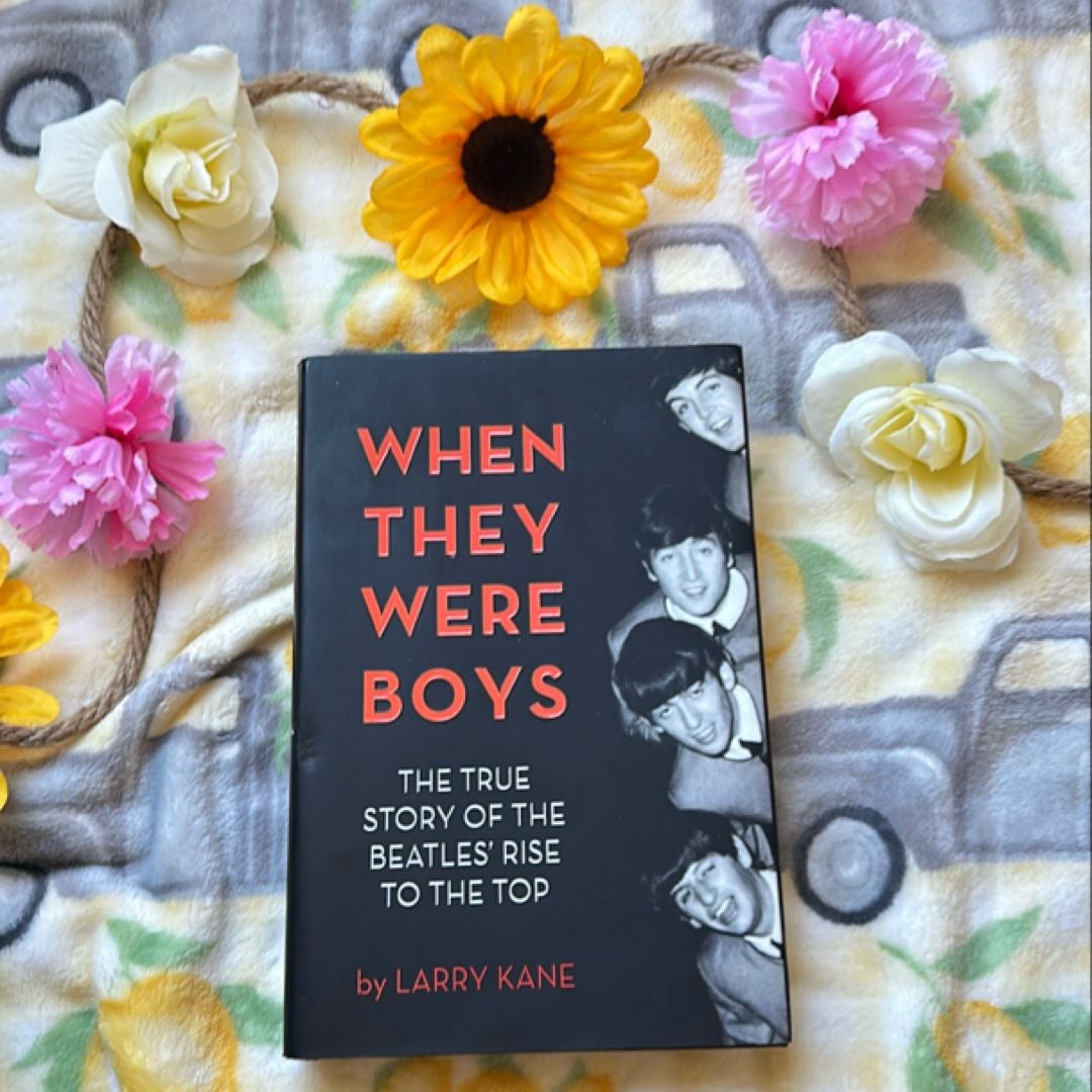 When They Were Boys by Larry Kane