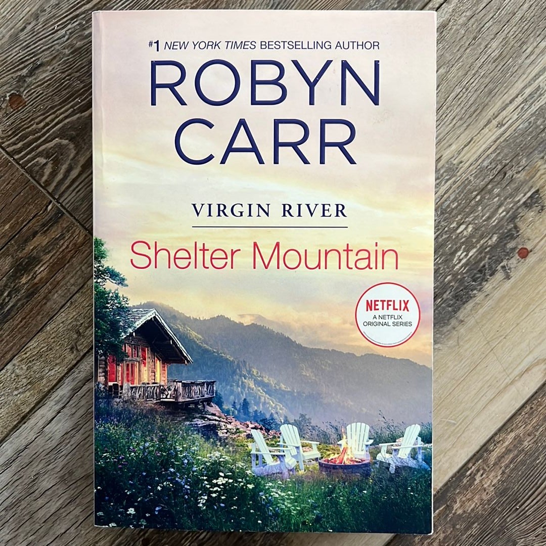 Shelter Mountain by Robyn Carr