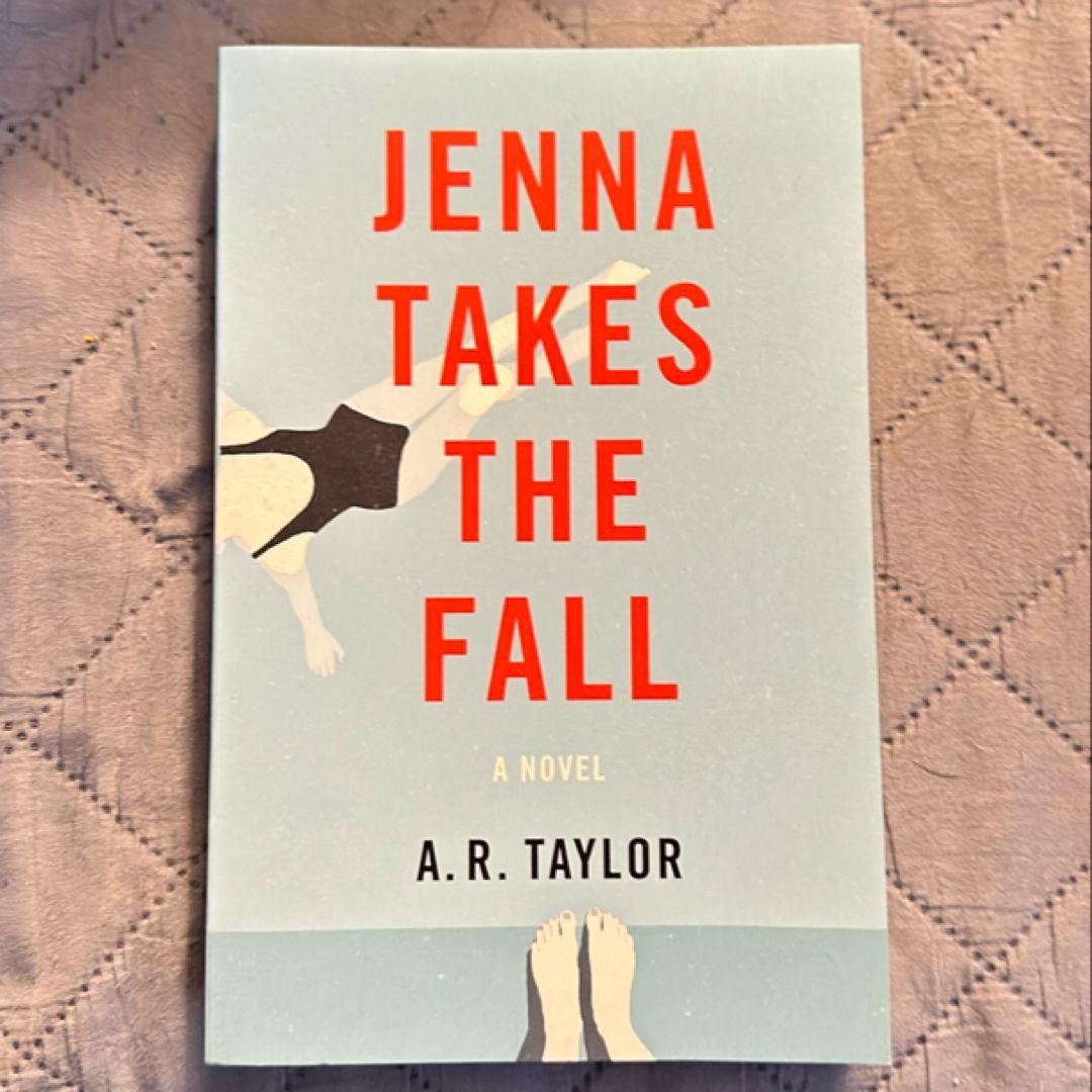 Jenna Takes the Fall by A. R. Taylor