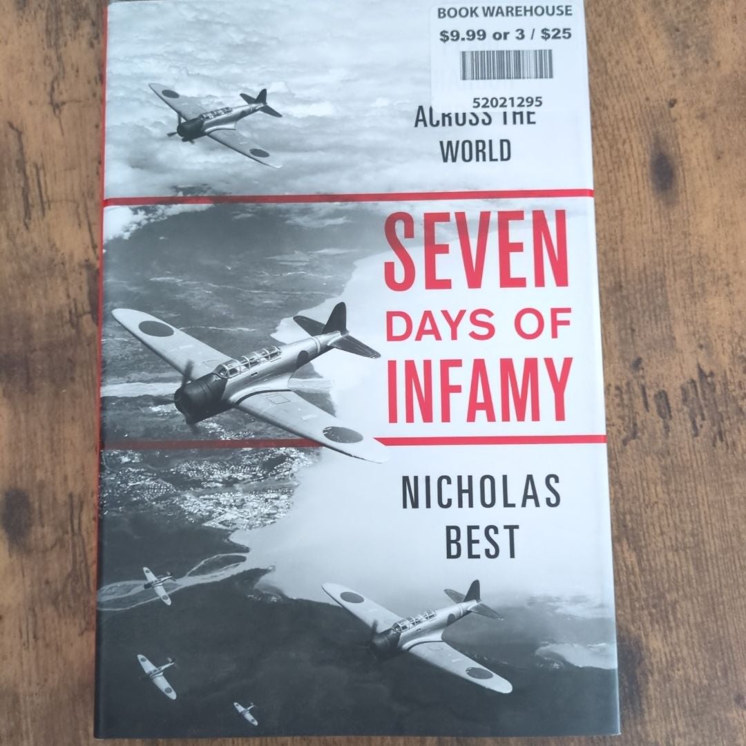 Seven Days of Infamy by Nicholas Best
