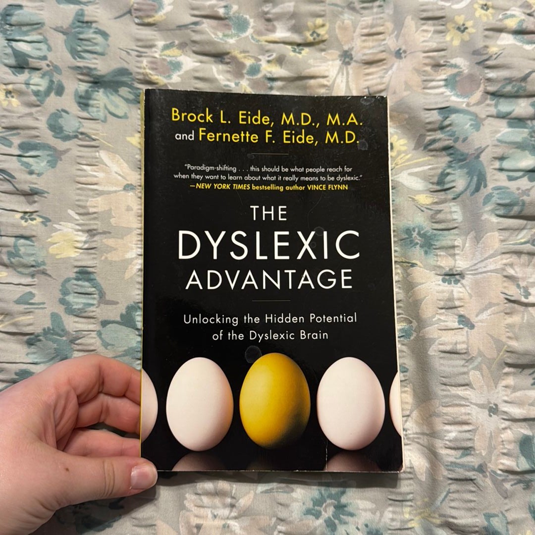 The Dyslexic Advantage by Brock L. Eide, Paperback | Pangobooks