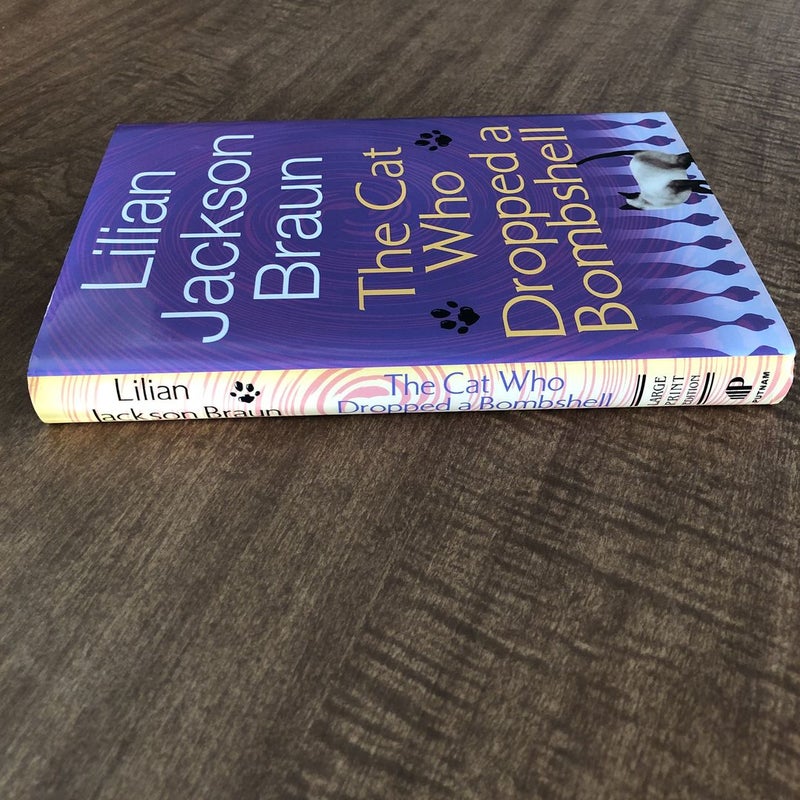 The Cat Who Dropped A Bombshell by Lilian Jackson Braun, Hardcover ...