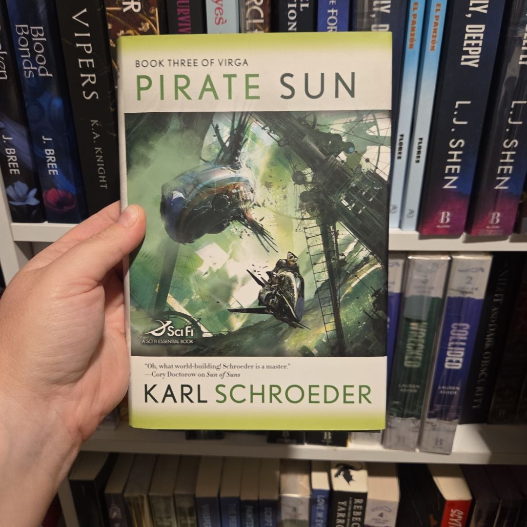 Pirate Sun by Karl Schroeder, Hardcover | Pangobooks
