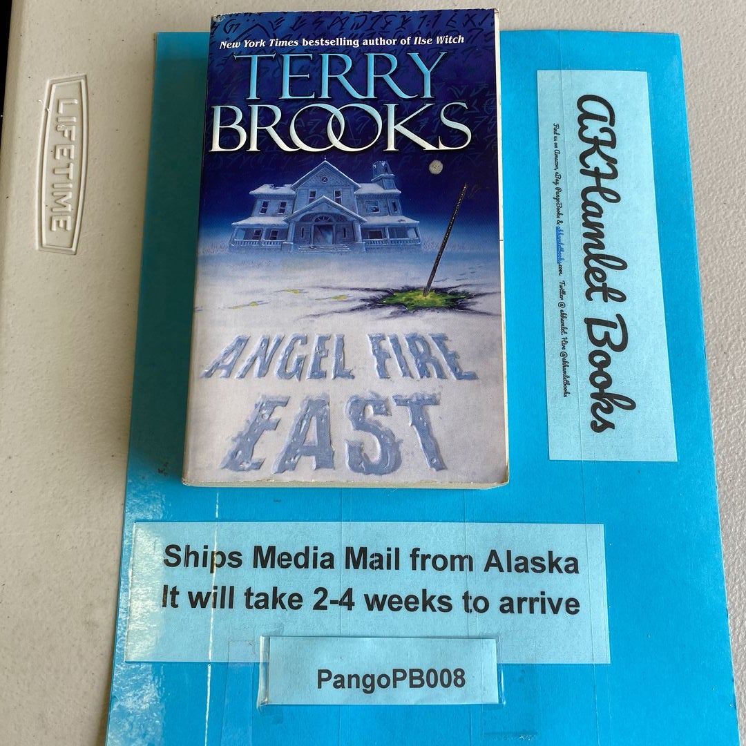 Angel Fire East by Terry Brooks