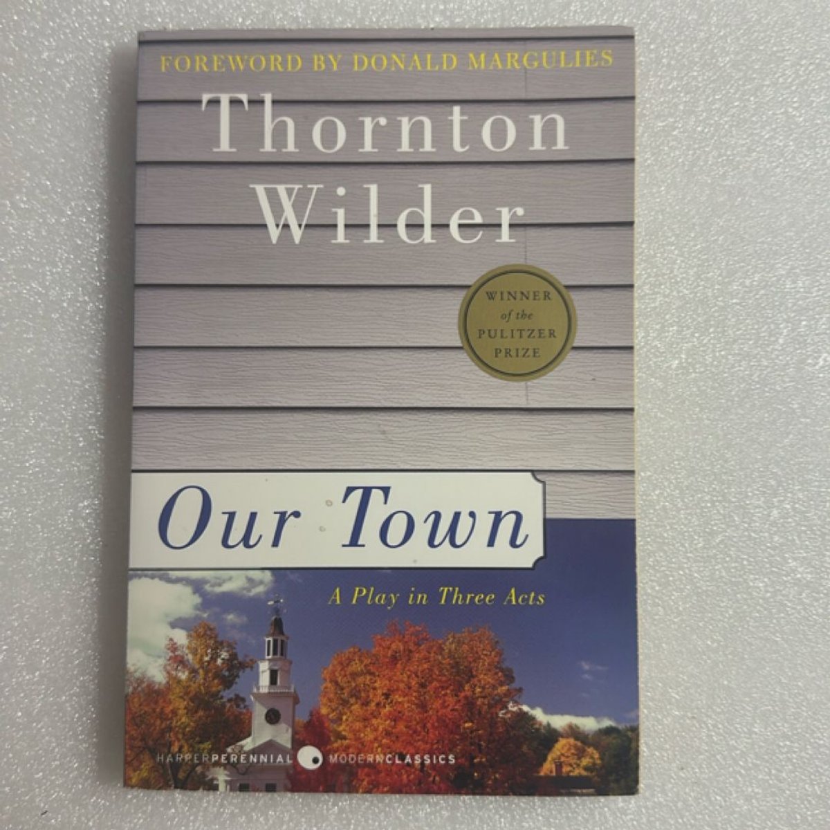 Our Town by Thornton Wilder
