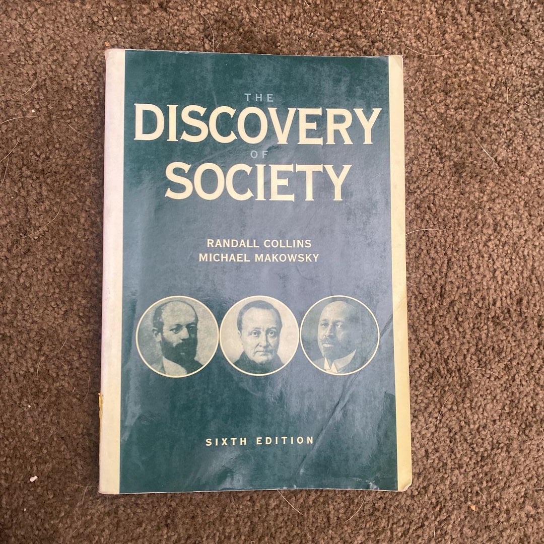 The Discovery of Society by Randall Collins, Michael Makowsky