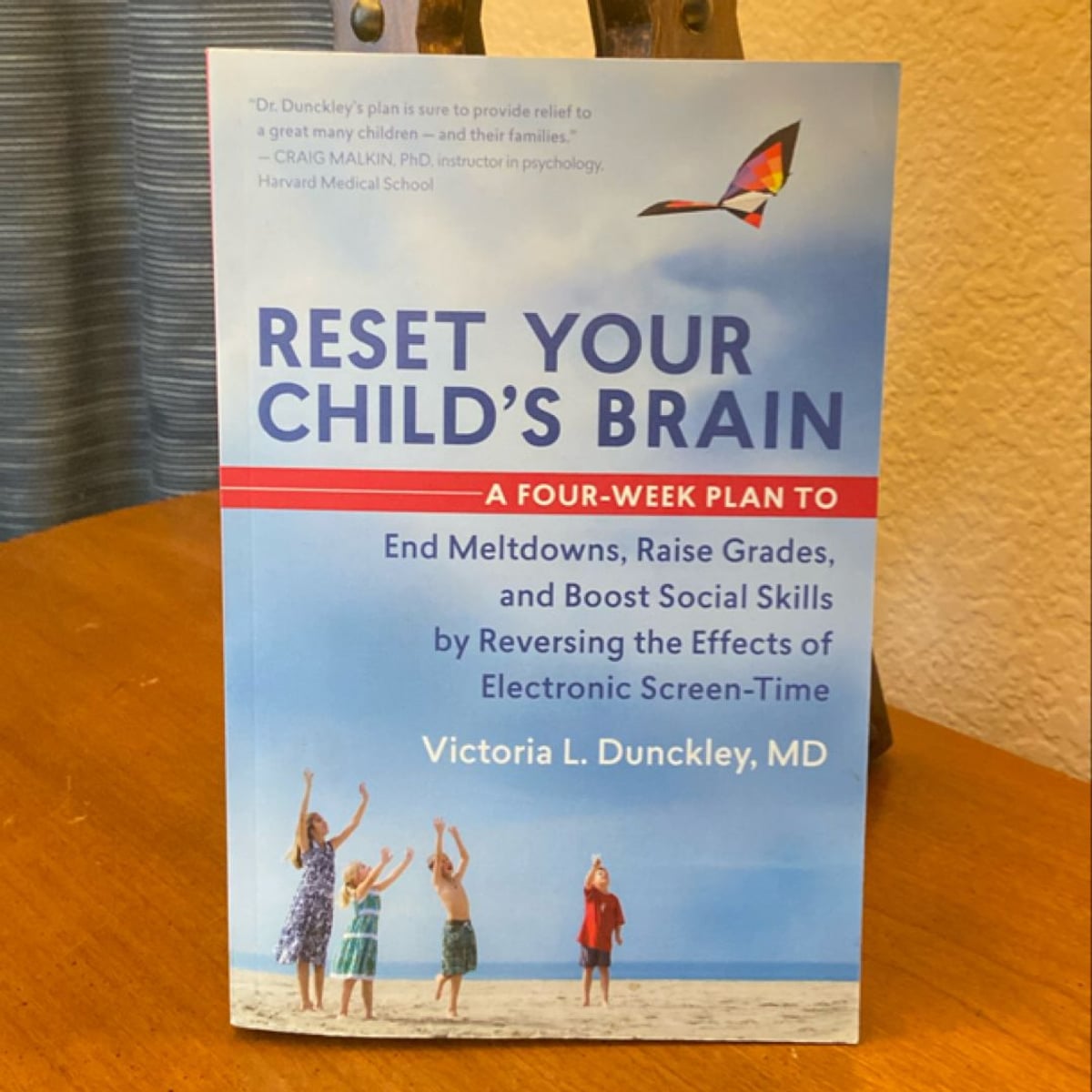 Reset Your Child's Brain by Victoria L. Dunckley